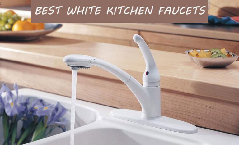 Best White Kitchen Faucets - Buying Guide & Reviews